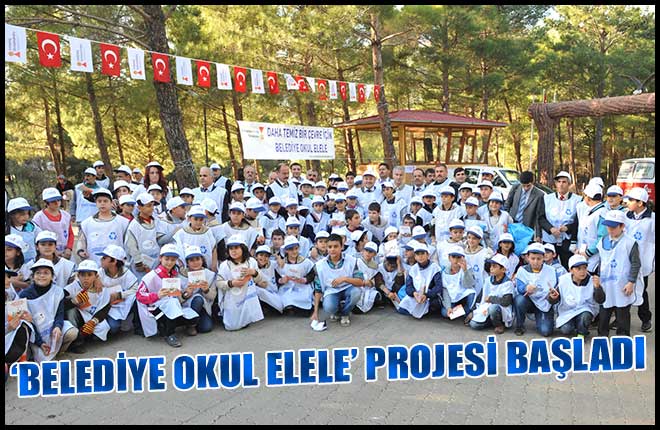 ‘Belediye Okul Elele’ Projesi Başladı